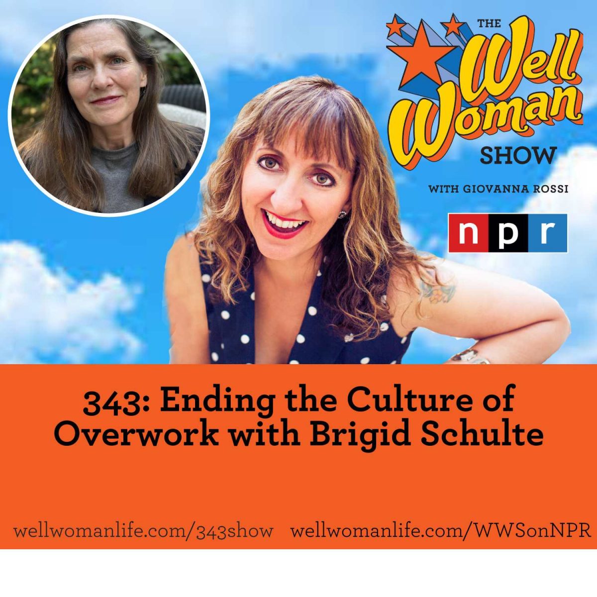 343: Ending the Culture of Overwork with Brigid Schulte - Well Woman Life